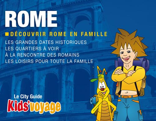 Découvrir Rome en famille avec Kids' Voyage