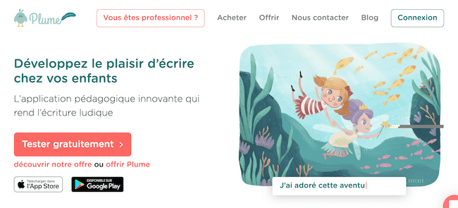 Plume, l’application qui donne le goût de l’écriture aux enfants