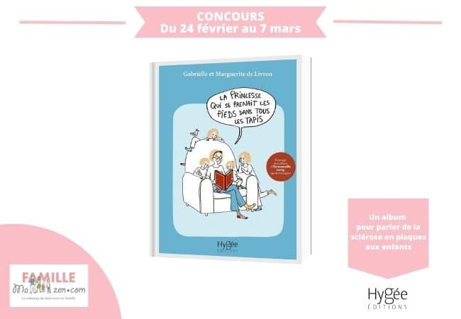 Concours Ma Famille Zen: gagner des livres pour enfant "La princesse qui se prenait les pieds ...