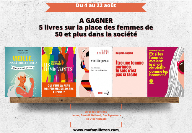 Gagnez des livres sur le thème de l'âge - Ma Famille Zen